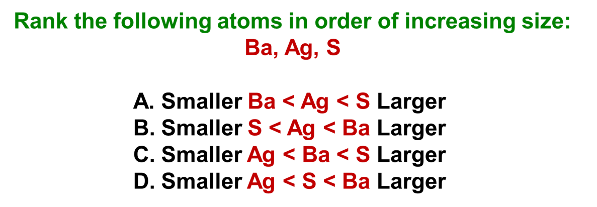 Solved Rank The Following Atoms In Order Of Increasing