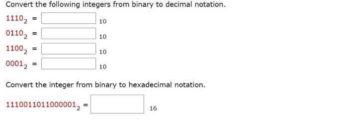 Solved Represent the integer in decimal notation. 111002 10 | Chegg.com