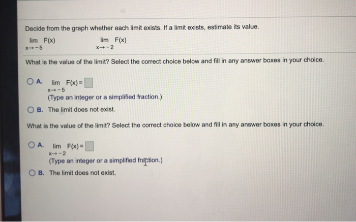 Solved Decide from the graph whether each limit exists. If a | Chegg.com