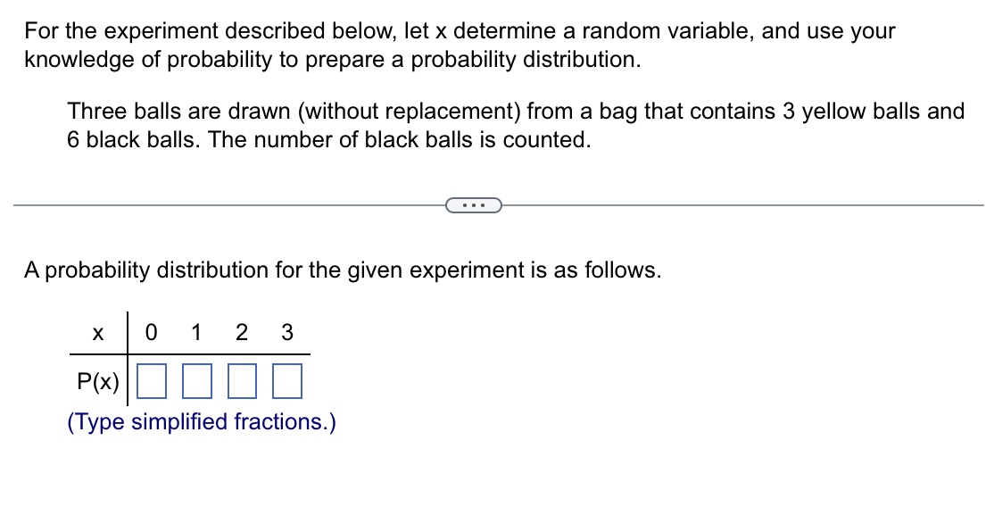 Solved For the experiment described below, let x ﻿determine | Chegg.com