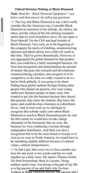 Solved Ethical Decision Making at Black Diamond Task: Read | Chegg.com