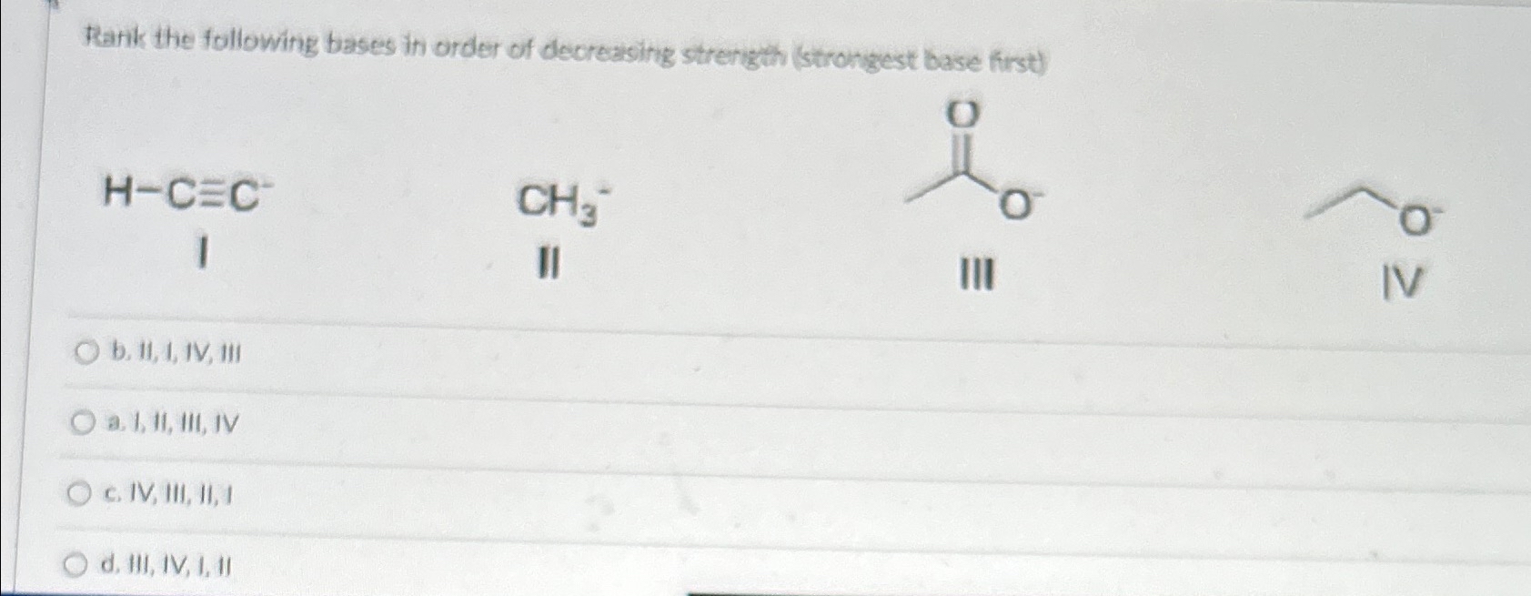 Solved Rank the following anions in order of increasing base | Chegg.com