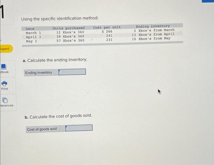 Solved Using the specific identification method: Date March | Chegg.com