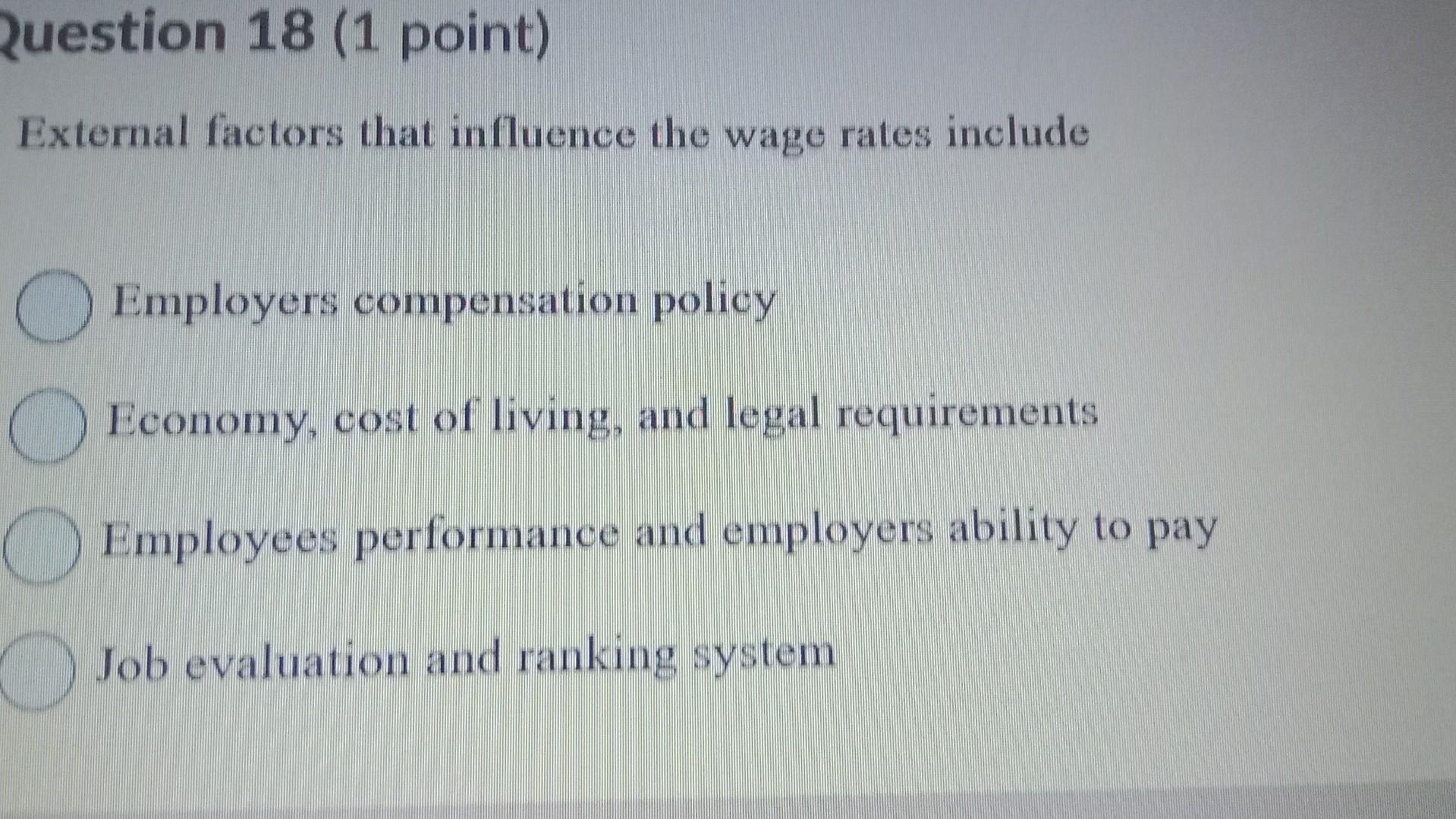 Solved External factors that influence the wage rates | Chegg.com