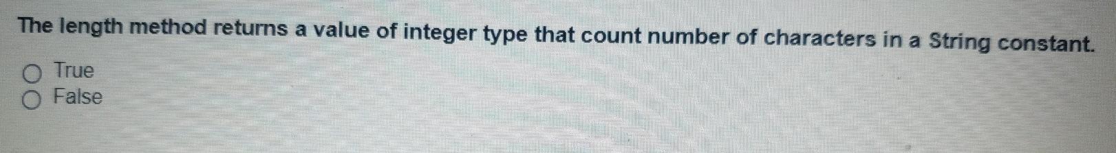 Solved The length method returns a value of integer type | Chegg.com