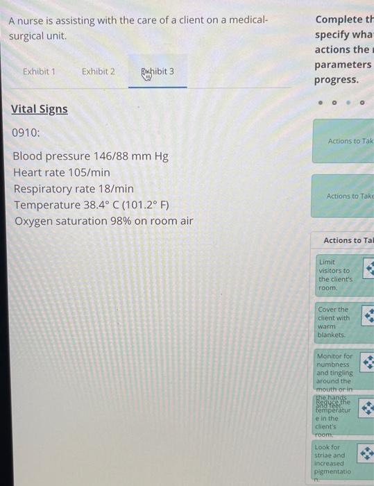 A nurse is assisting with the care of a client on a | Chegg.com