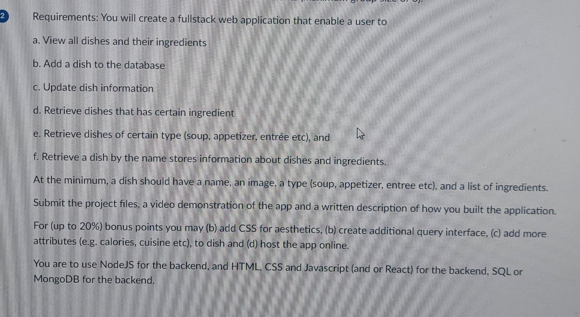 Solved Requirements: You will create a fullstack web | Chegg.com
