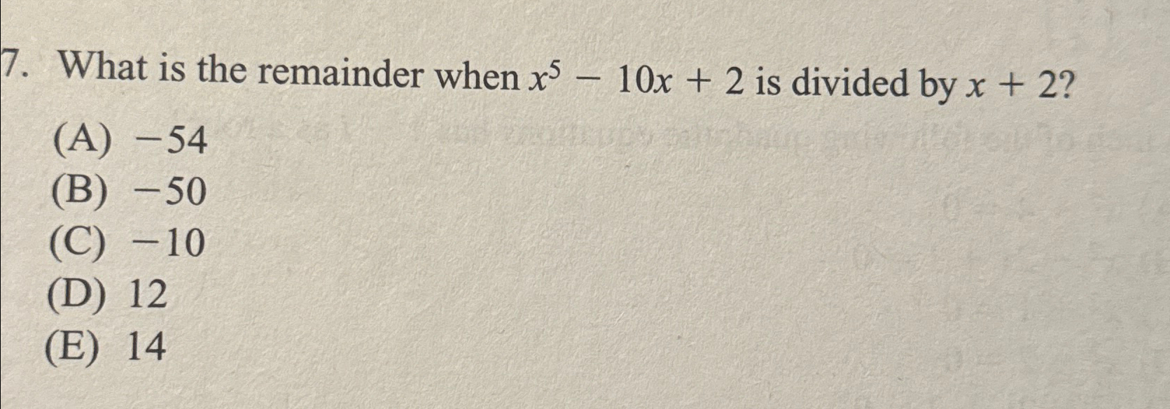 Solved What is the remainder when x5-10x+2 ﻿is divided by | Chegg.com