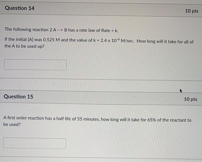 Solved 14. The following reaction 2A -> B has a rate law of | Chegg.com