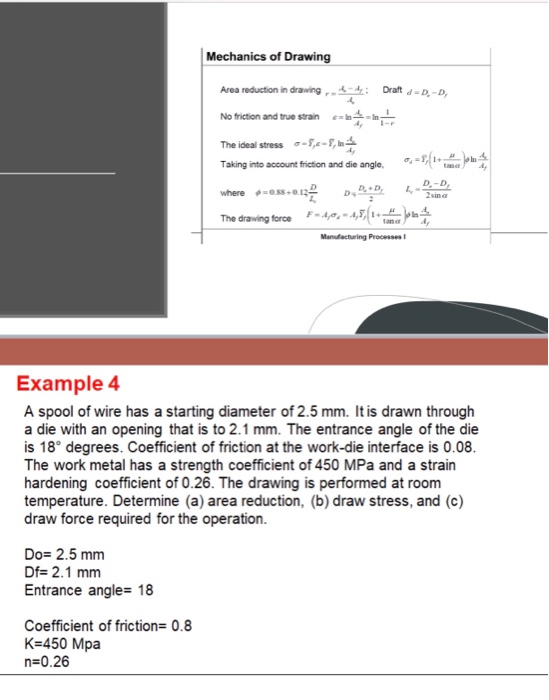 Solved Mechanics of Drawing Area reduction in drawing .. | Chegg.com