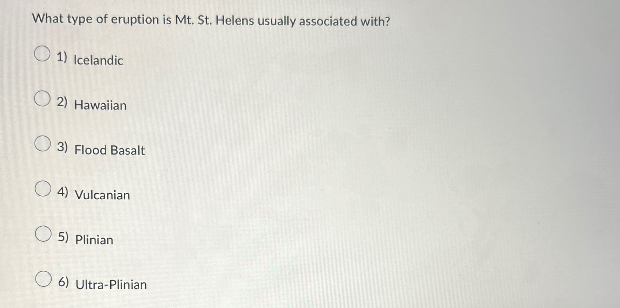 Solved What type of eruption is Mt. ﻿St. ﻿Helens usually | Chegg.com