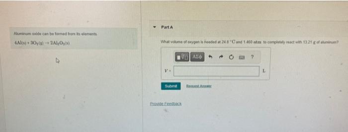 Solved 4Al(s)+3O2( g)+2 N2O3( s)Whan sensons it a car delect | Chegg.com