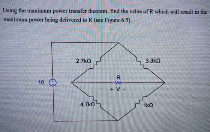 Solved Using the maximum power transfer theorem, find the | Chegg.com