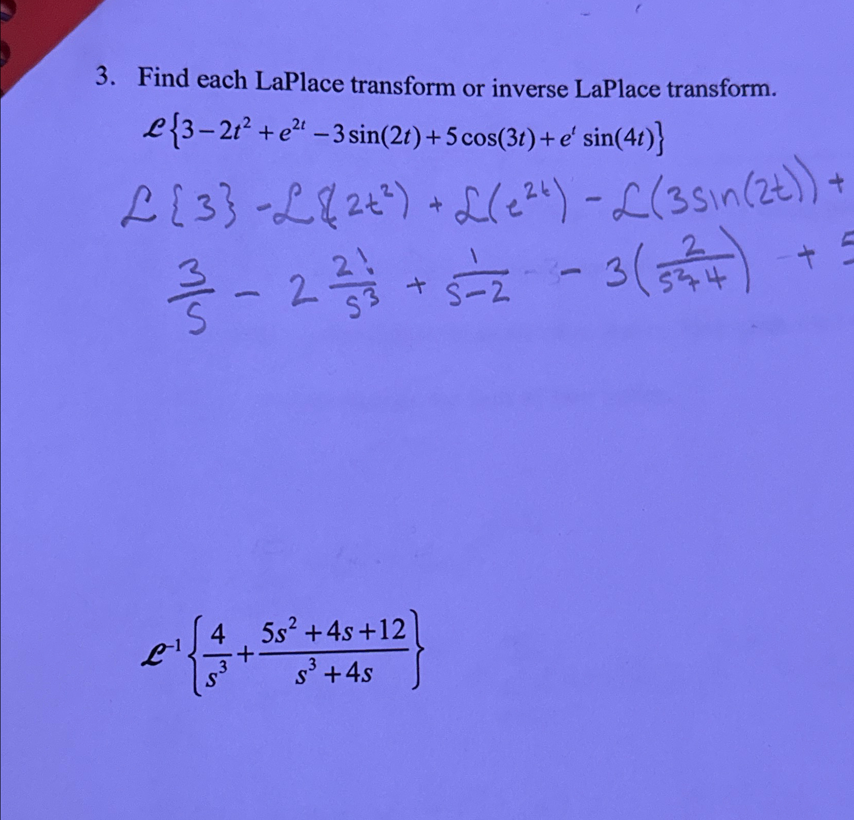 Solved Find each LaPlace transform or inverse LaPlace | Chegg.com