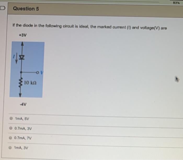 Solved B3% Question 5 If the diode in the following circuit | Chegg.com