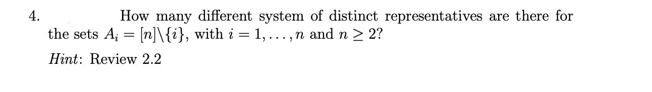Solved How many different system of distinct representatives | Chegg.com
