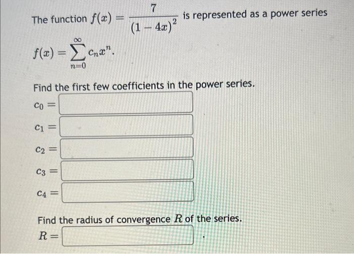 Solved The function f(x)=(1−4x)27 is represented as a power | Chegg.com