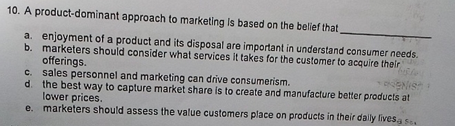 Solved A product-dominant approach to marketing is based on | Chegg.com