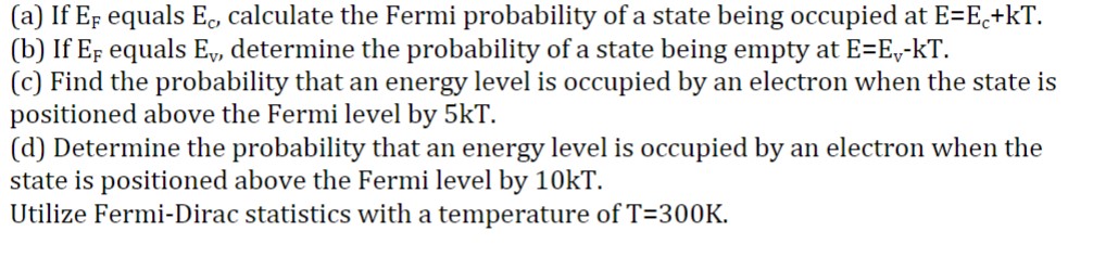 Solved (a) ﻿If EF ﻿equals Ec, ﻿calculate the Fermi | Chegg.com