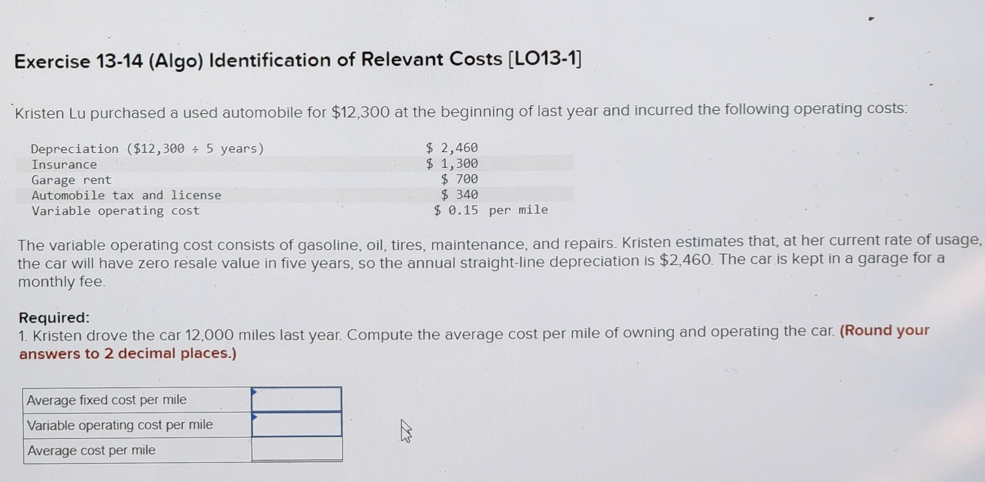 Solved Exercise 13-14 (Algo) Identification of Relevant | Chegg.com