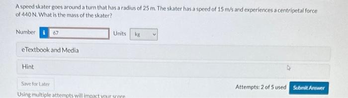 Solved A speed skater goes around a turn that has a radius | Chegg.com