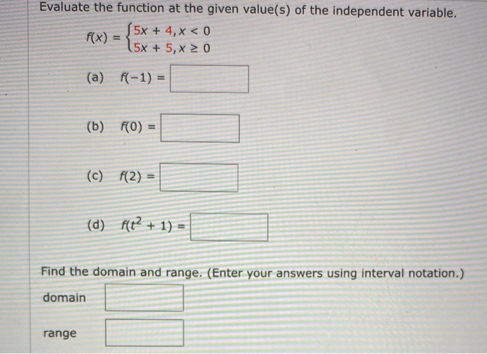 Solved Evaluate the function at the given values of the | Chegg.com