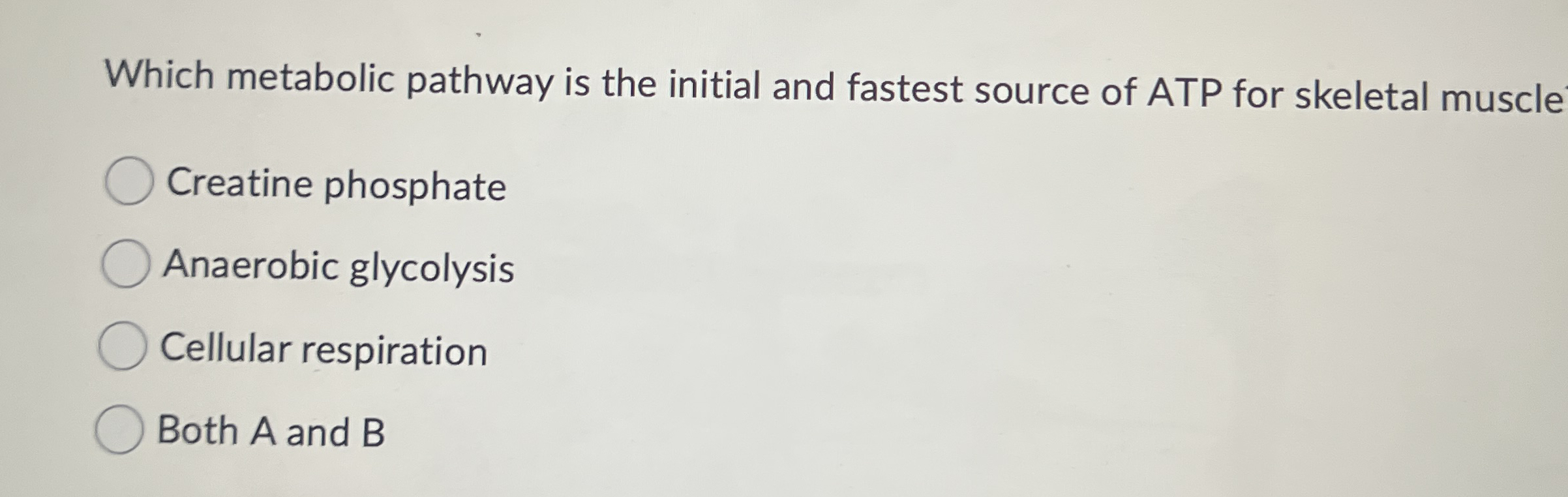 Solved Which metabolic pathway is the initial and fastest | Chegg.com