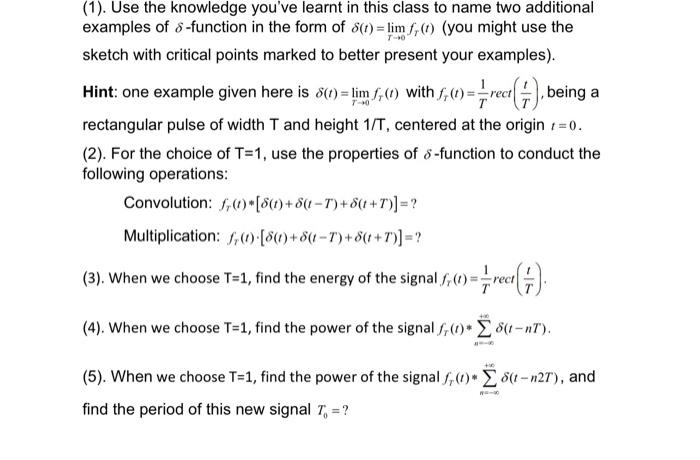 Solved (1). Use the knowledge you've learnt in this class to | Chegg.com
