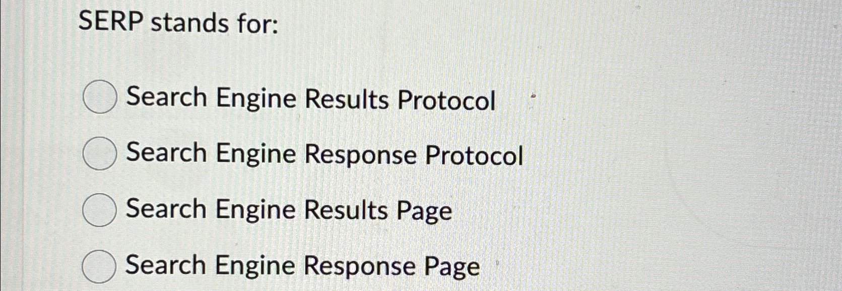 Solved SERP stands for:Search Engine Results ProtocolSearch | Chegg.com