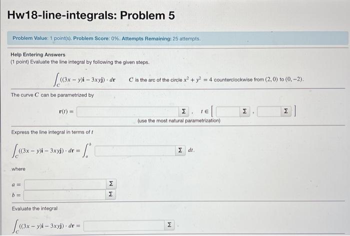 Solved Help Entering Answers (1 point) Evaluate the line | Chegg.com