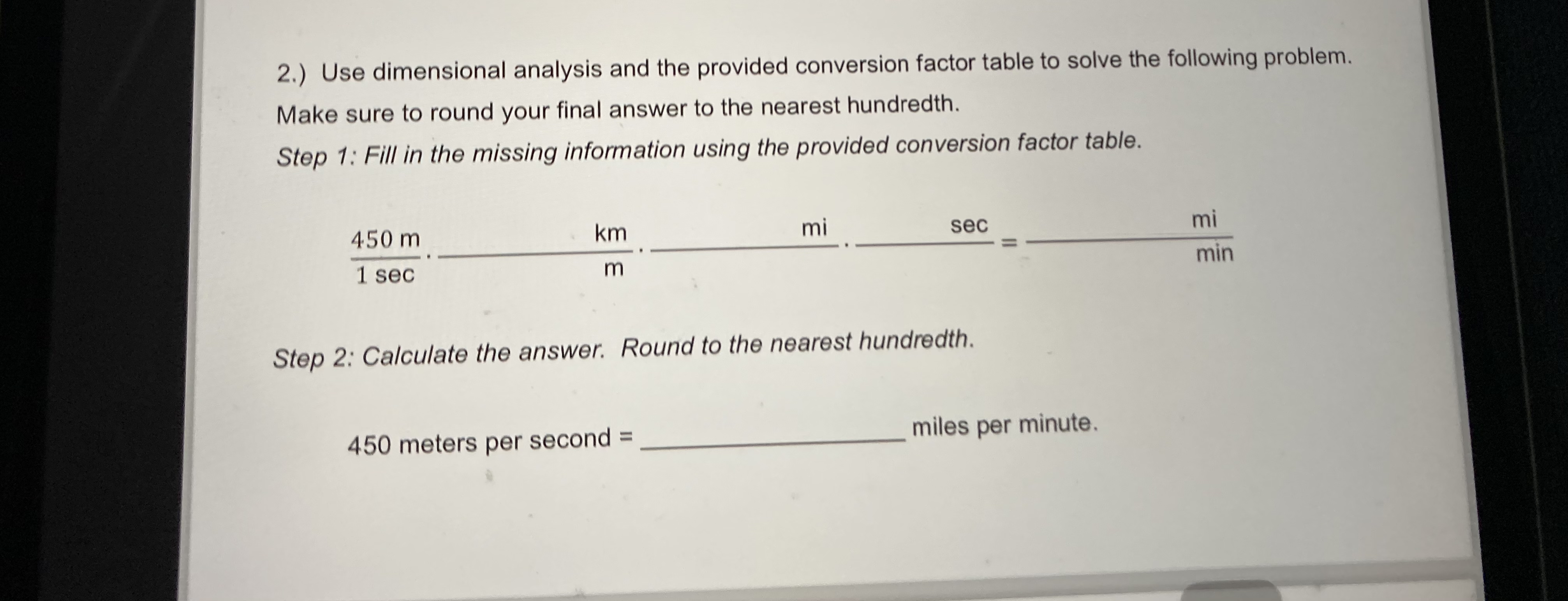 Solved 2.) ﻿Use dimensional analysis and the provided | Chegg.com