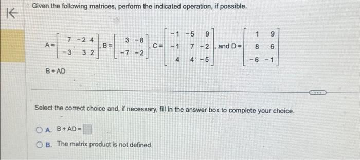 Solved Given the following matrices, perform the indicated | Chegg.com