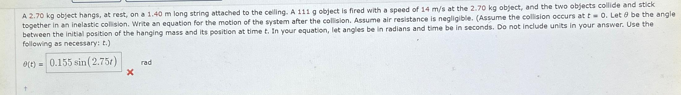 Solved following as necessary: t.)θ(t)=,xrad | Chegg.com