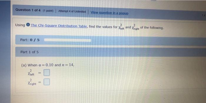 Solved Using The Chi Square Distribution Table Find The 4118