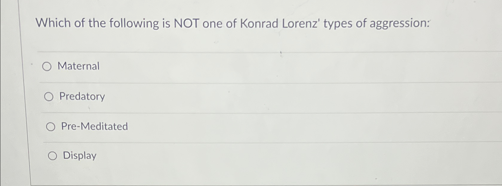Solved Which of the following is NOT one of Konrad Lorenz' | Chegg.com