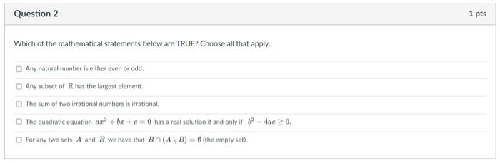 Solved Qusstien 2Which of the mathematical statements below | Chegg.com