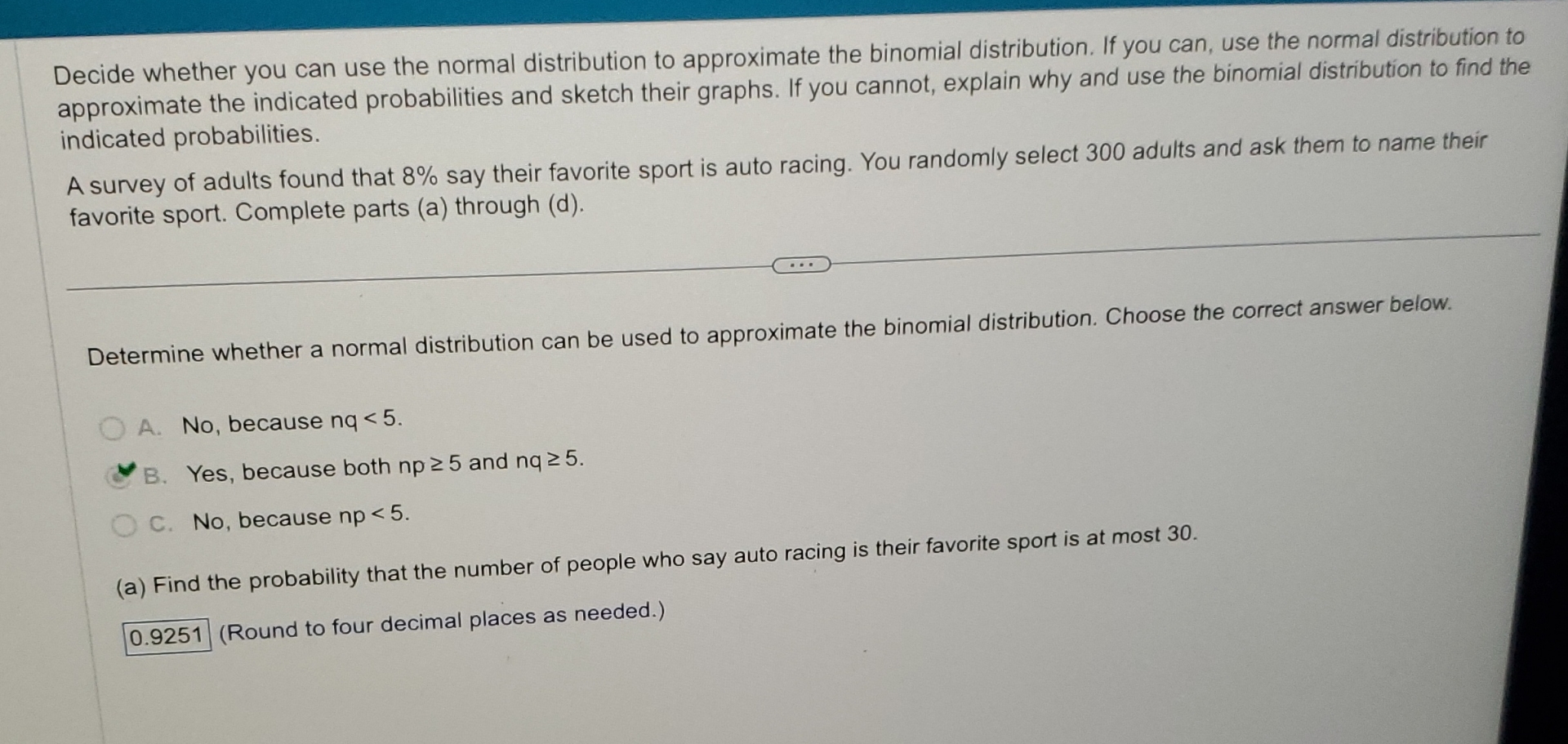 Solved Decide whether you can use the normal distribution to | Chegg.com