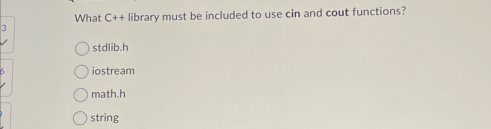 Solved What C++ ﻿library must be included to use cin and | Chegg.com