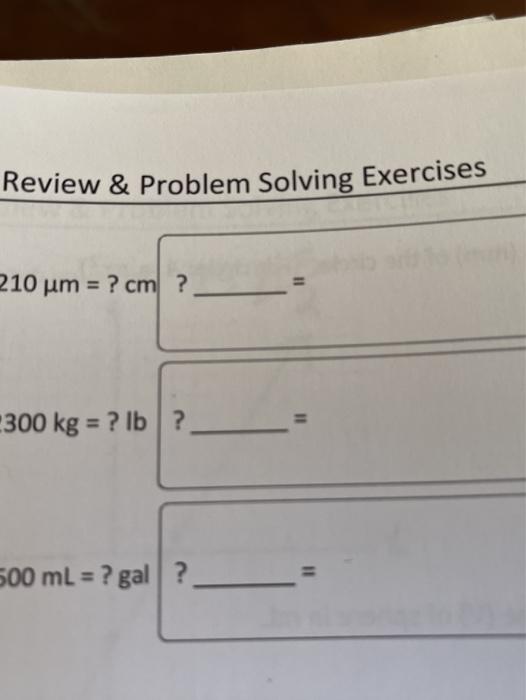 Solved Review & Problem Solving Exercises 210 um = ? cm ? | Chegg.com