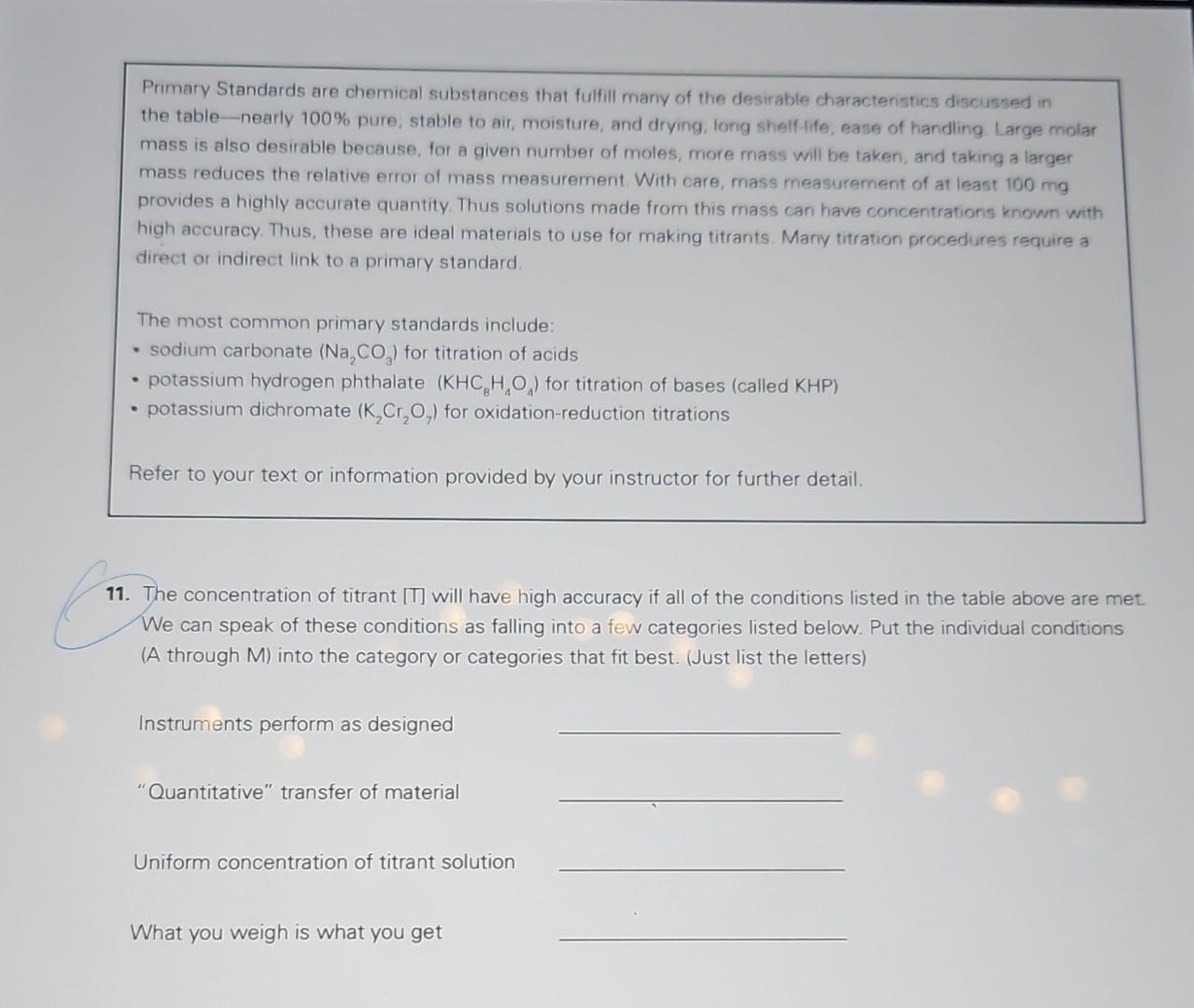 Solved Primary Standards are chemical substances that | Chegg.com