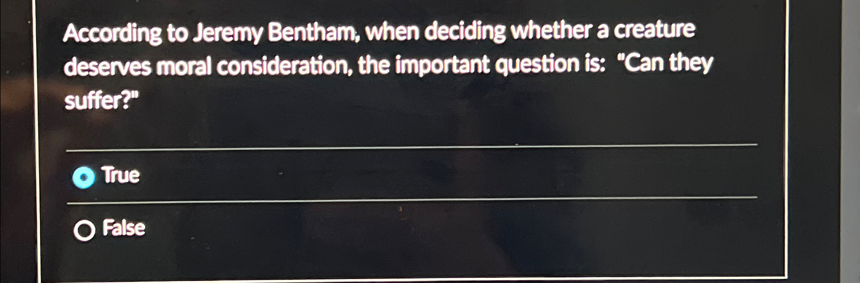 Solved According to Jeremy Bentham, when deciding whether a | Chegg.com
