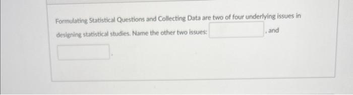 Solved Formulating Statistical Questions and Collecting Data | Chegg.com