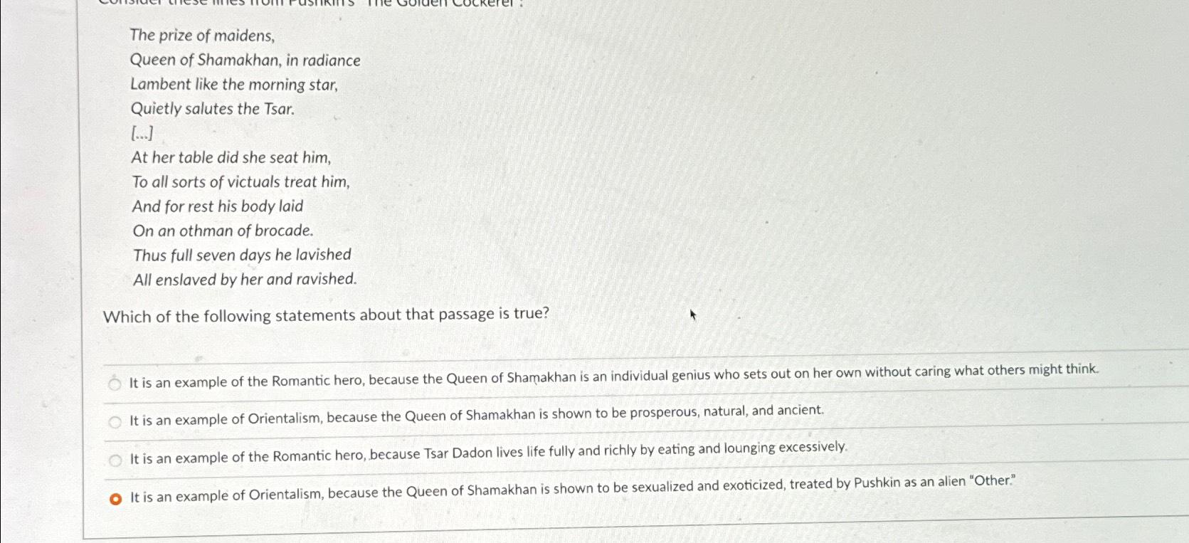 Solved The prize of maidens,Queen of Shamakhan, in radiance | Chegg.com