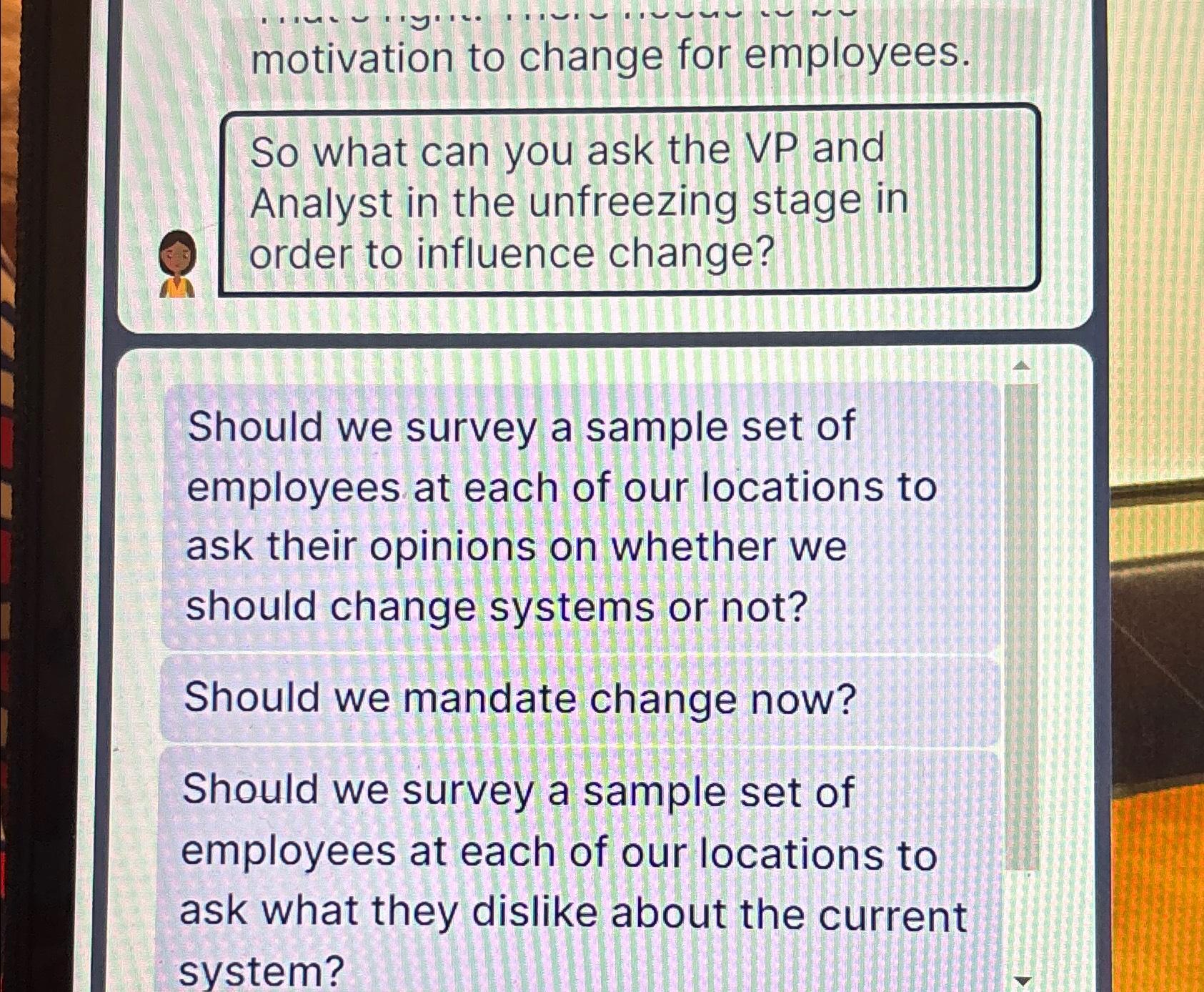 Solved motivation to change for employees.So what can you | Chegg.com