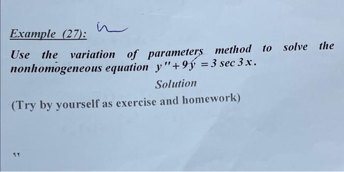 Solved Example (27): Use the variation of parameters method | Chegg.com