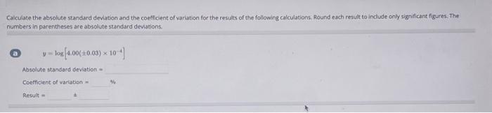 Solved alculate the absolute standard deviation and the | Chegg.com