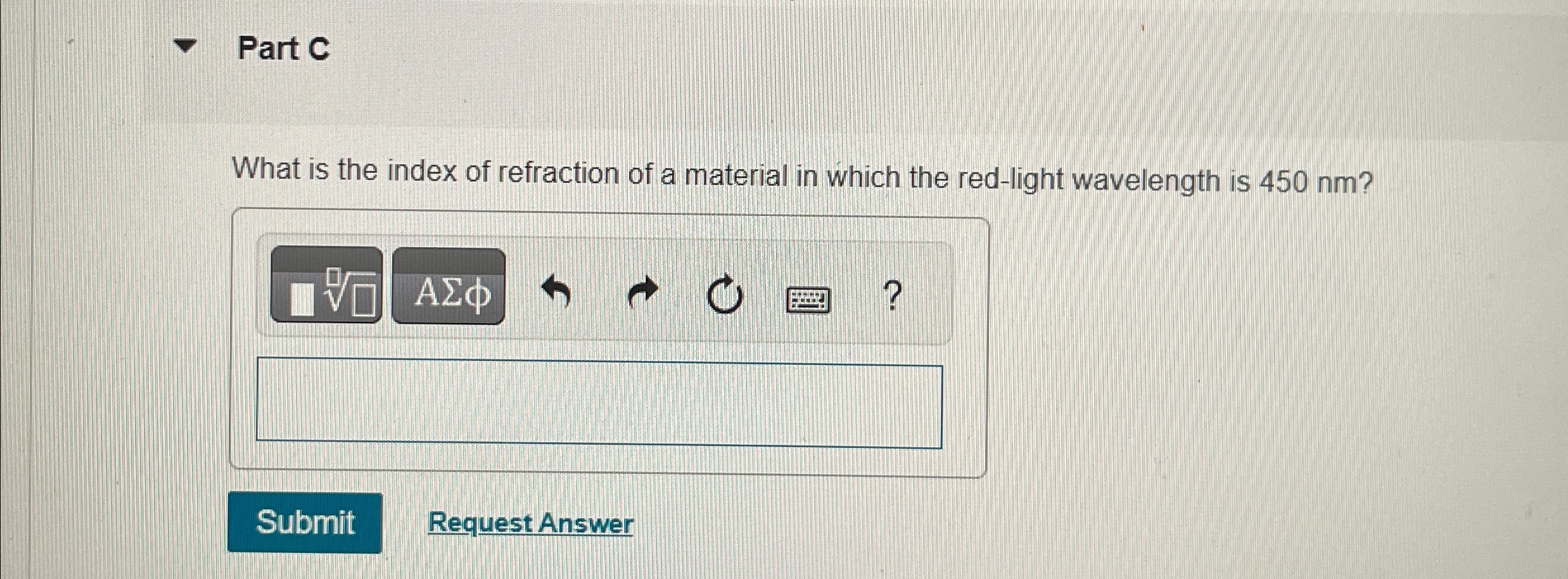 Solved Part CWhat is the index of refraction of a material | Chegg.com