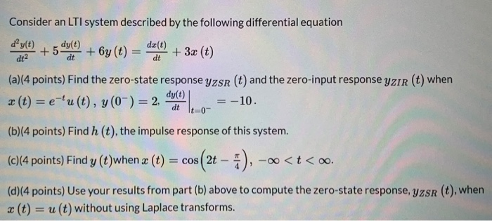 Solved Consider an LTI system described by the following | Chegg.com