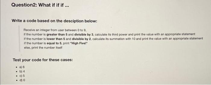Solved Write a code based on the desciption below: Receive | Chegg.com