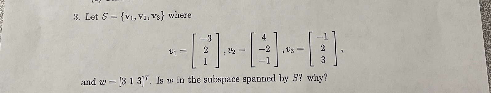 Solved Let S={v1,v2,v3} | Chegg.com